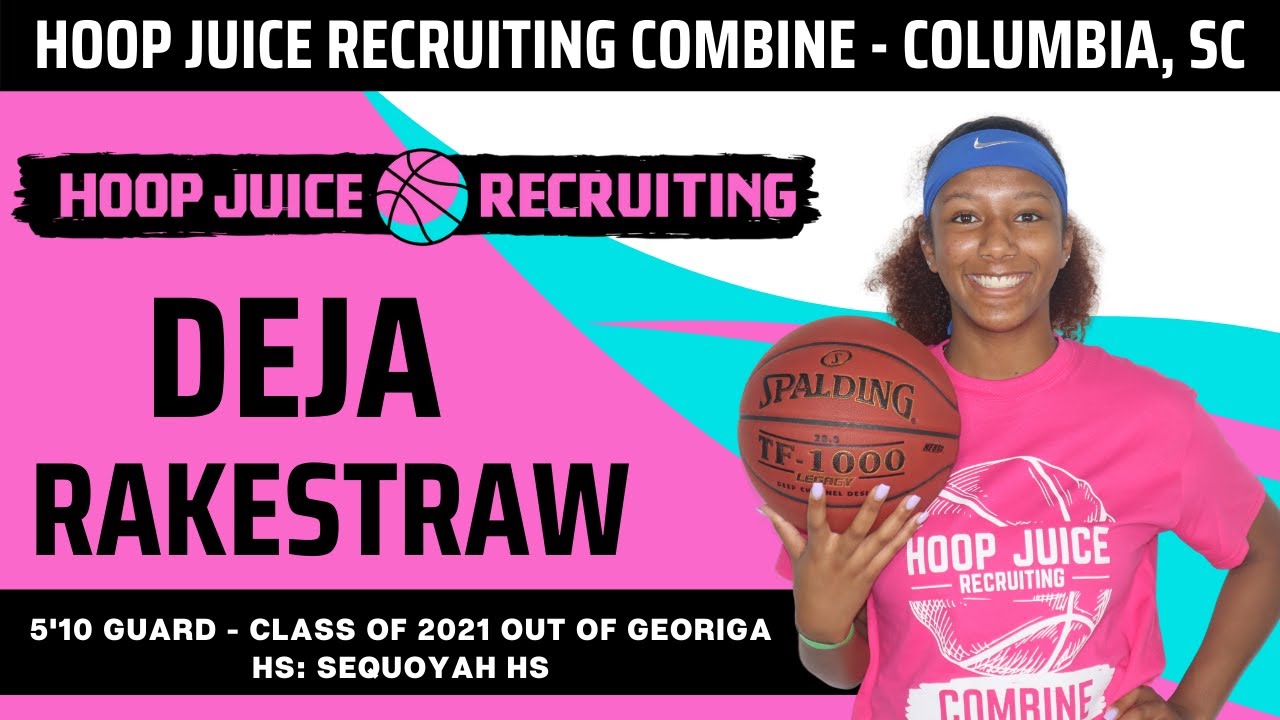 Deja Rakestraw - 5'10 Guard - (Class of 2021) - Hoop Juice Recruiting ...