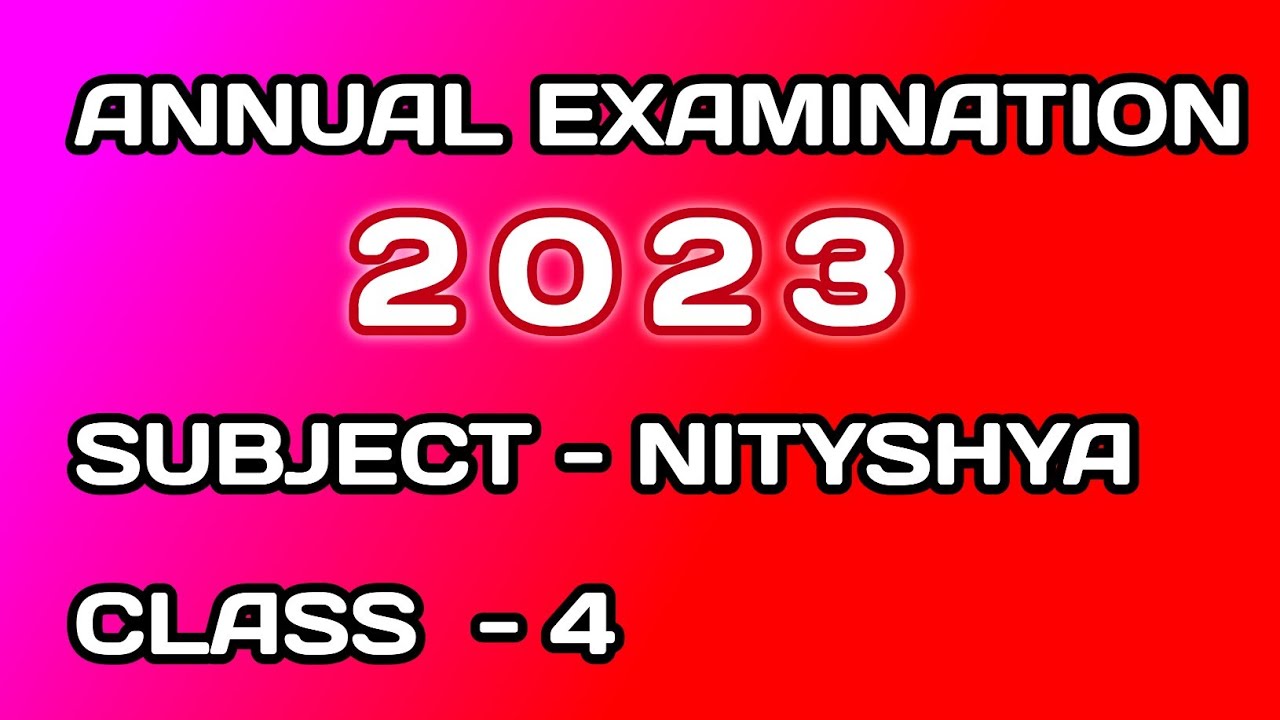sankardev sishu niketan class 4 annual exam nityshya question Paper 2023 | Class 4 nityshya ...