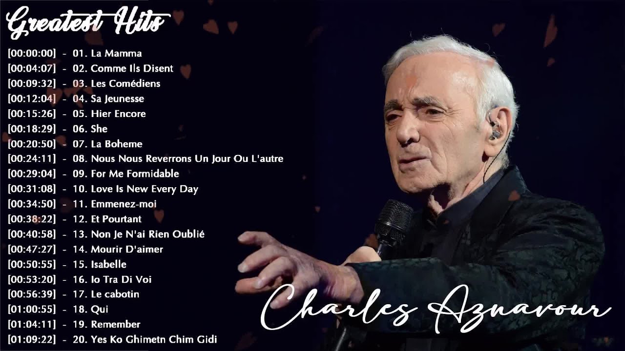 [Full Album] Best Songs Of Charles Aznavour 😊 Charles Aznavour Greatest ...