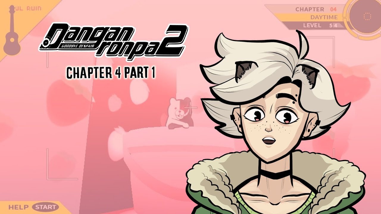 [DANGANRONPA 2: GOODBYE DESPAIR] Chapter 4, Part 1! - YouTube
