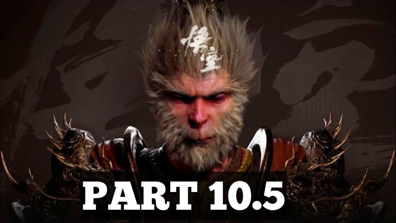 Secret Bosses and Chapter 3 Continuation Black Myth Wukong Part 10.5 ...