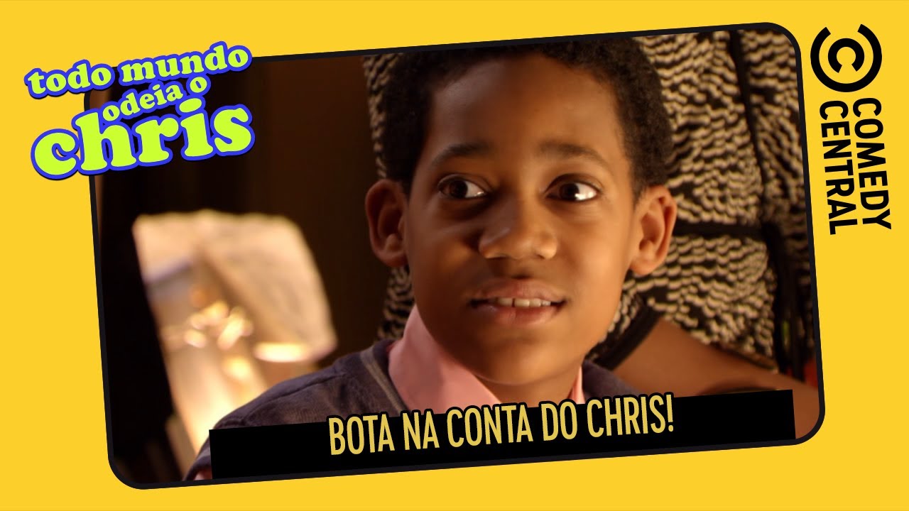 Bota na CONTA do Chris | Todo Mundo Odeia O Chris - YouTube