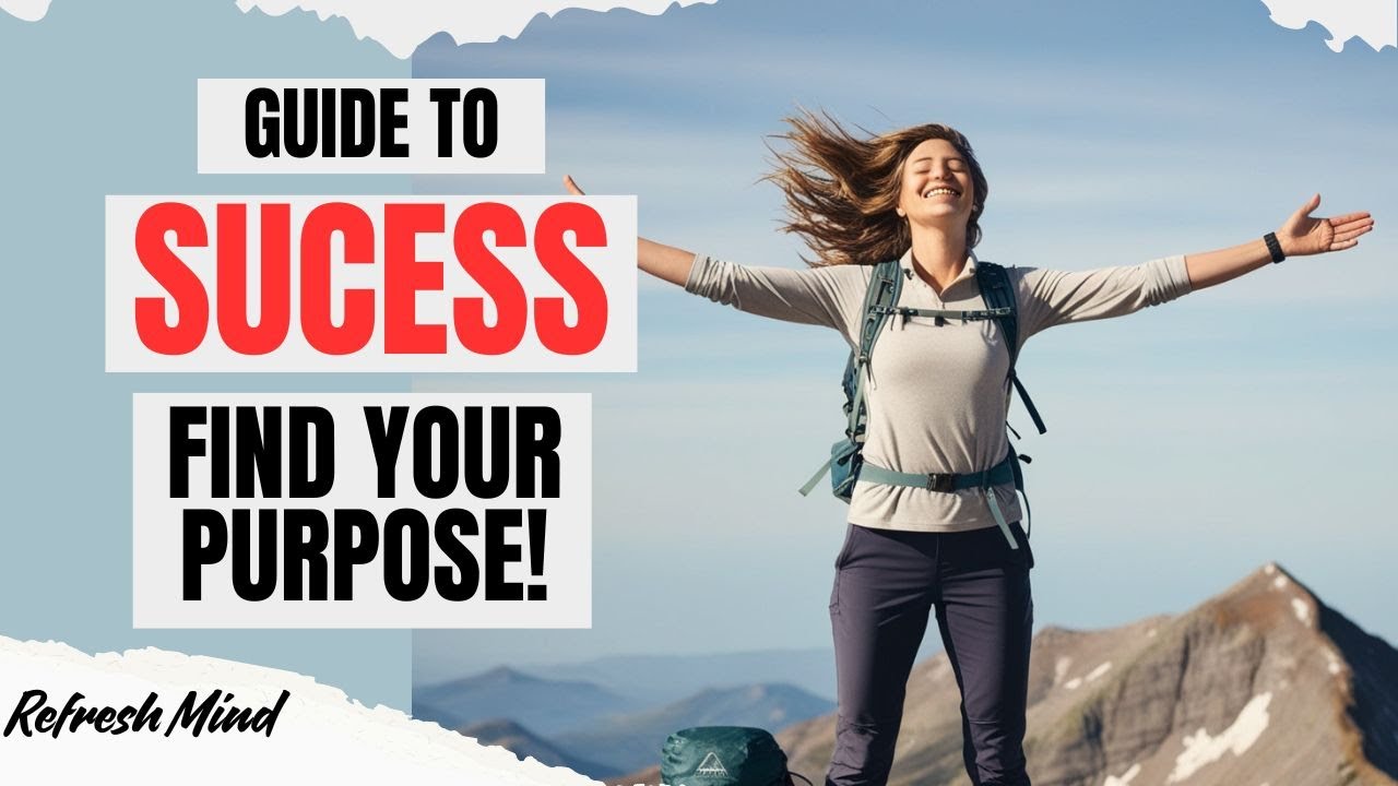 Discovering Your Life's Purpose: The First Step to Success | Motivation ...