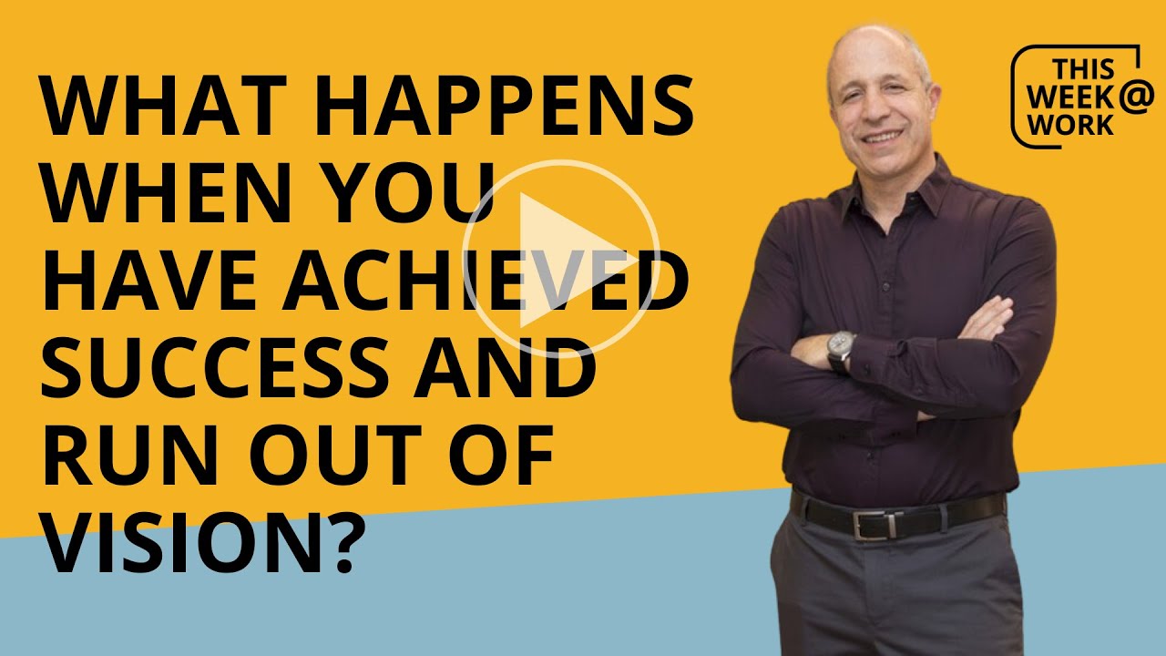What happens when you have achieved success and run out of vision - YouTube
