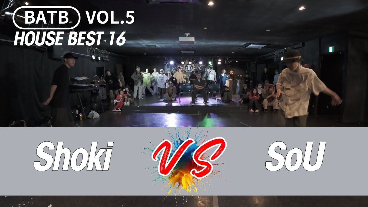 HOUSE BEST 16 Shoki VS SoU BEAUTIES AND THE BEASTS VOL.5 - YouTube