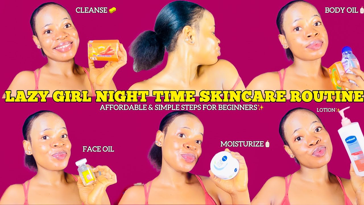 *SUPER EASY* NIGHT-TIME SKINCARE ROUTINE FOR EVERY BEGINNER Affordable ...