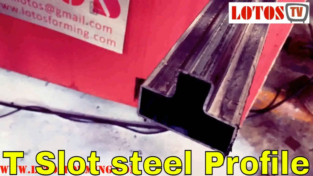 【T profile making machine 】: T Slot steel Profile roll forming machine ...