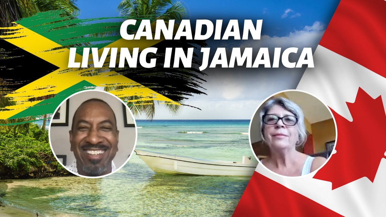 What's It Like Being A Canadian Living in Jamaica? - YouTube