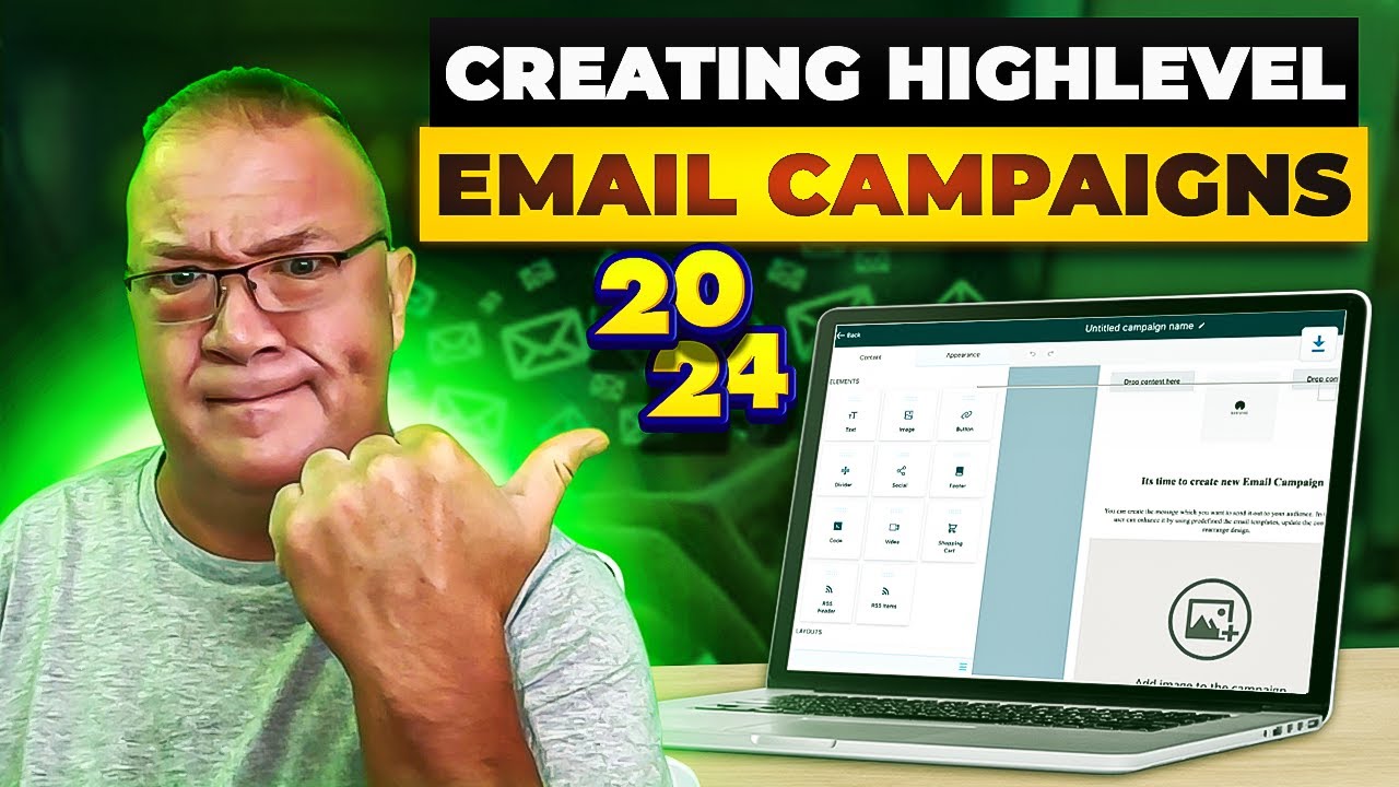 Creating Email Campaigns with GoHighlevel Updated 2024 : A Step-by-Step Tutorial - YouTube