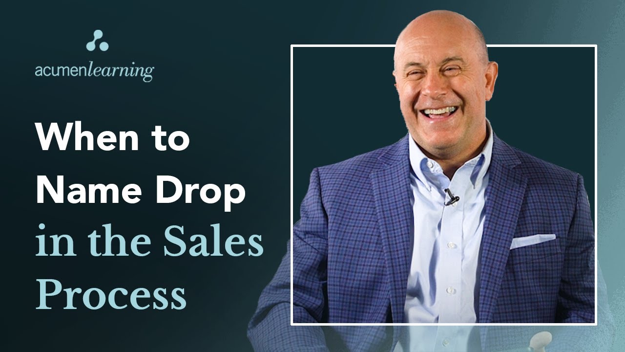 The Best Ways to Name Drop as a Salesperson - YouTube
