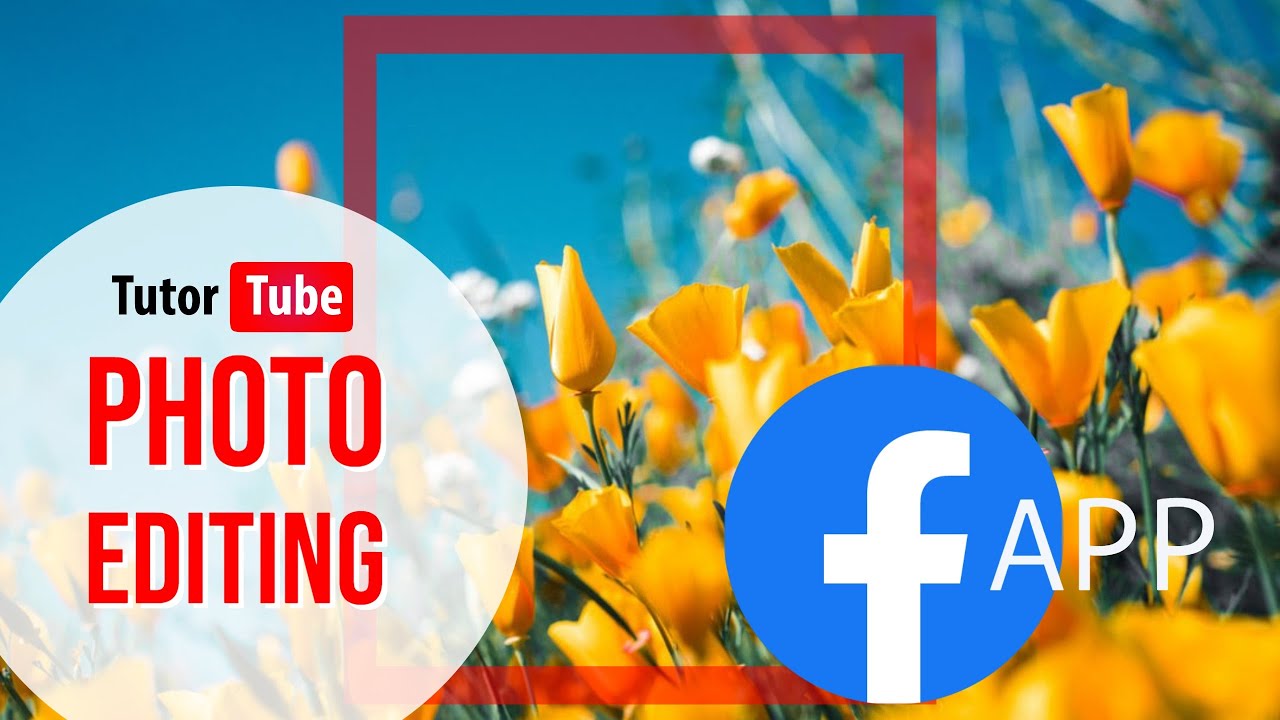 Editing Photos before you Post in Facebook App - YouTube