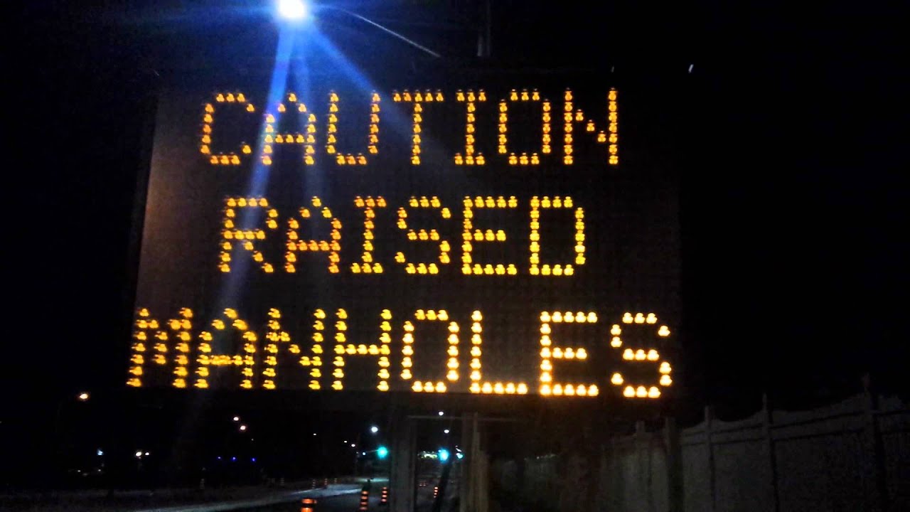 Raised Manholes hwy sign - YouTube