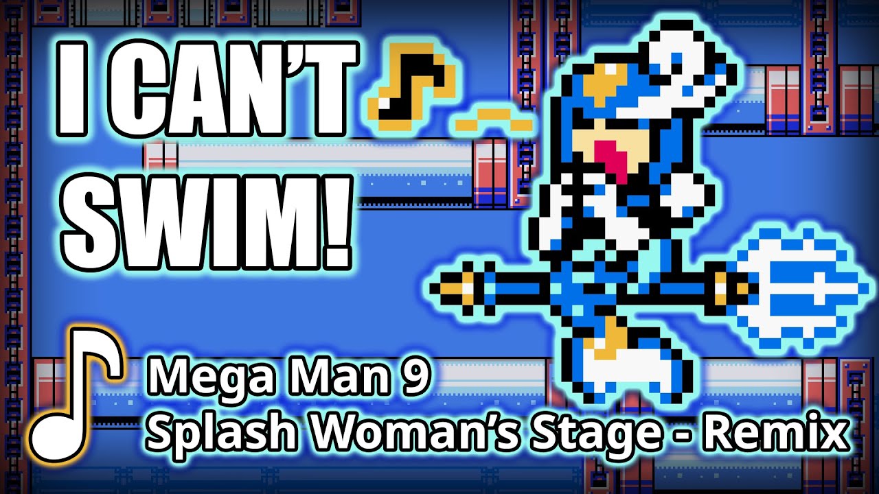 Mega Man 9 - Splash Woman Remix - YouTube