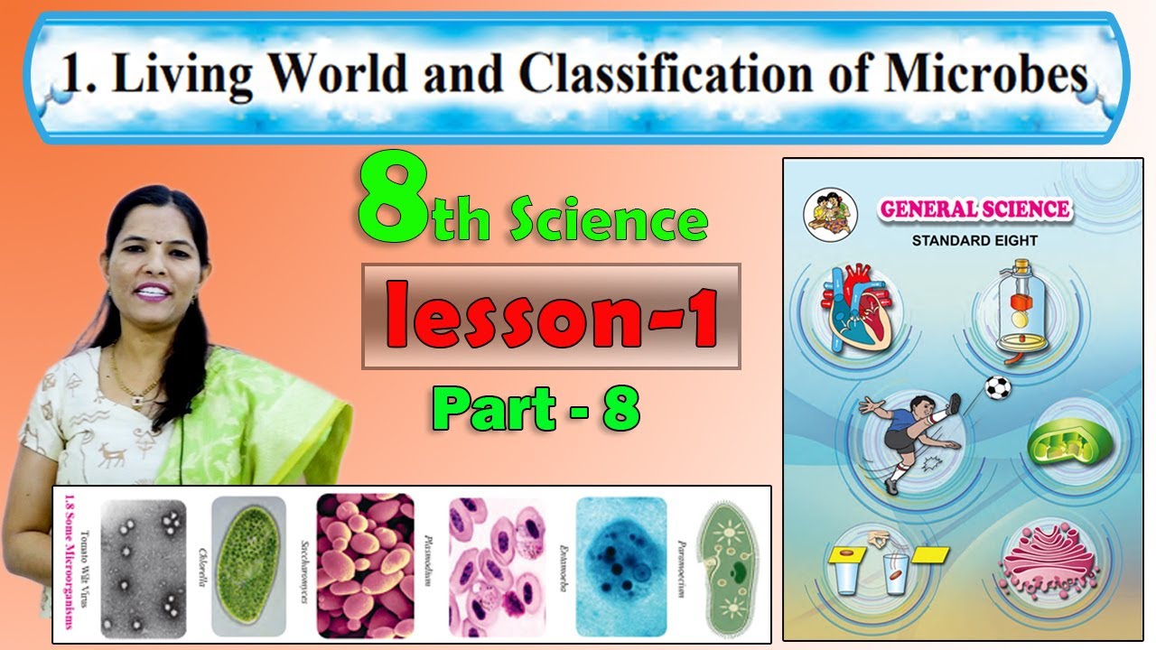 8th Science | Chapter 1| Living World and Classification of Microbes ...