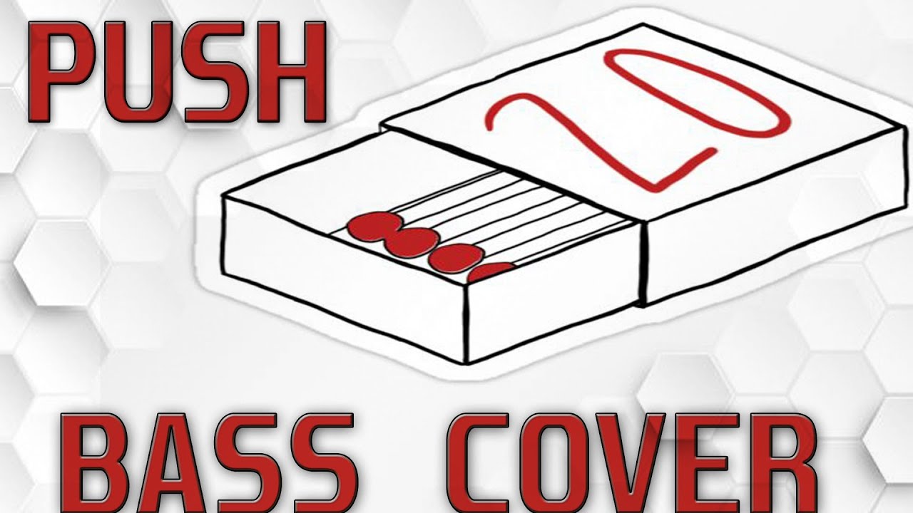 Matchbox Twenty / Push / Bass Cover/ With Tab - YouTube