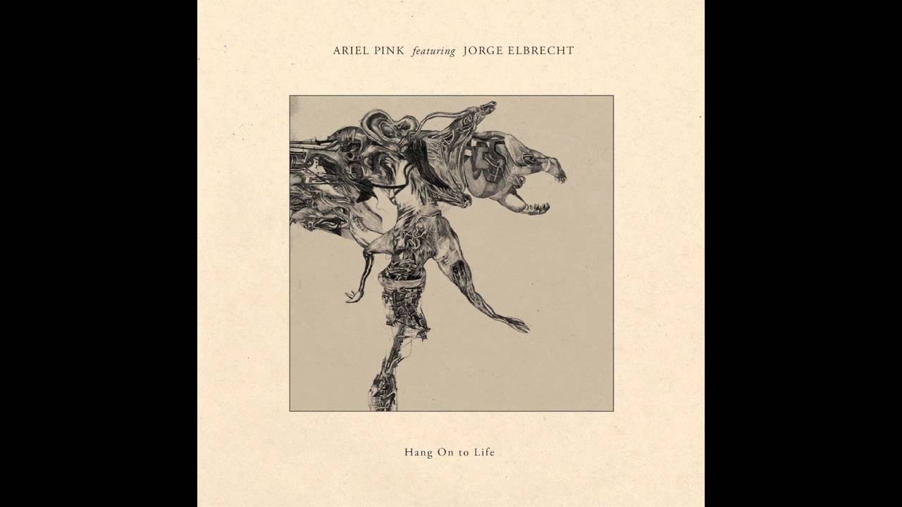 Ariel Pink featuring Jorge Elbrecht - Hang On to Life - YouTube