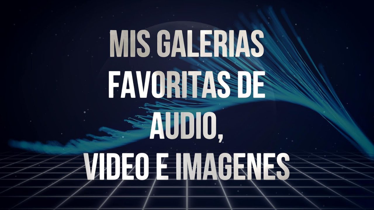 Mis librerías favoritas de Audio, Video e Imágenes ¡GRATUITAS! :) - YouTube