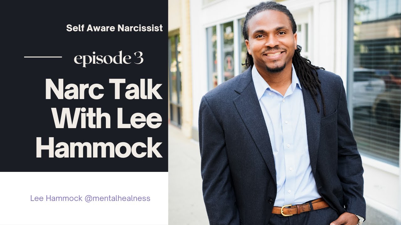 Narc Talk (3) Self Aware Narcissist Lee Hammock answers questions from ...