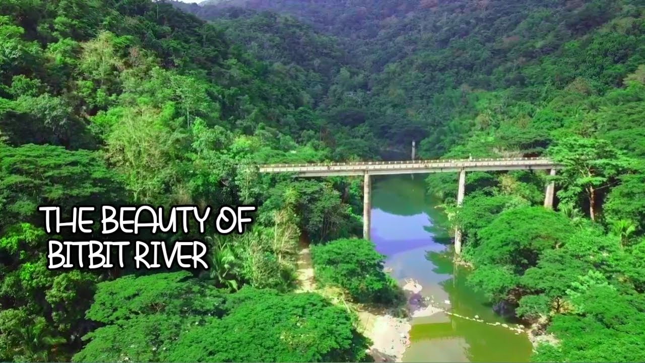 The Beauty of Bitbit River - YouTube