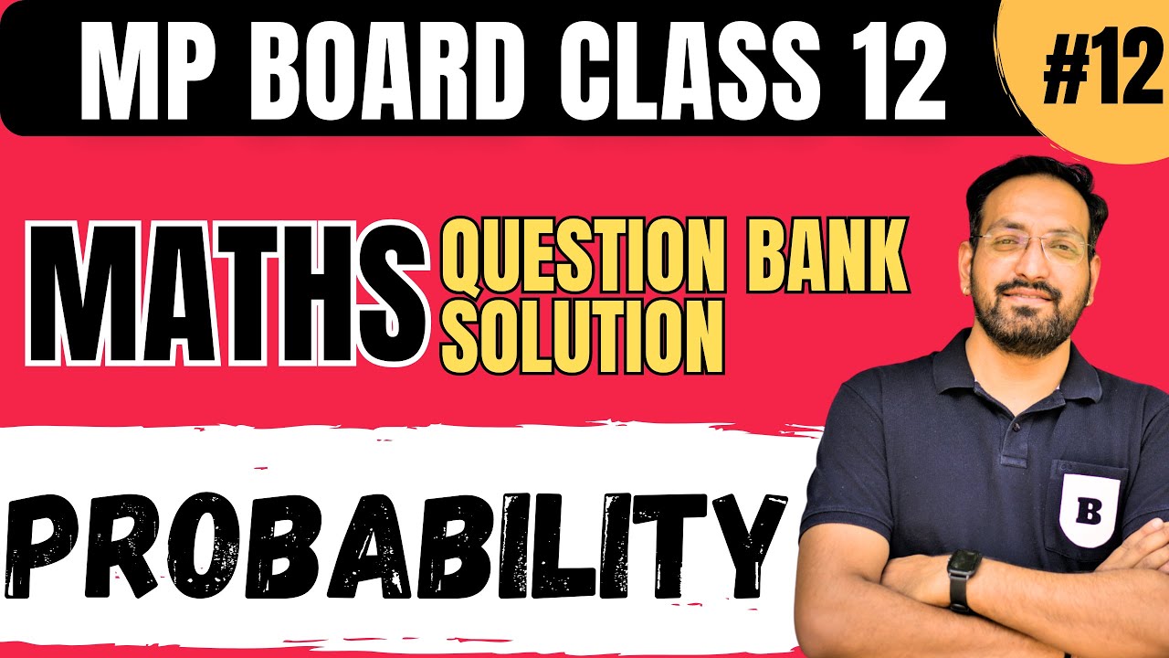 Probability || mp board class 12th mathematics question bank solution ...