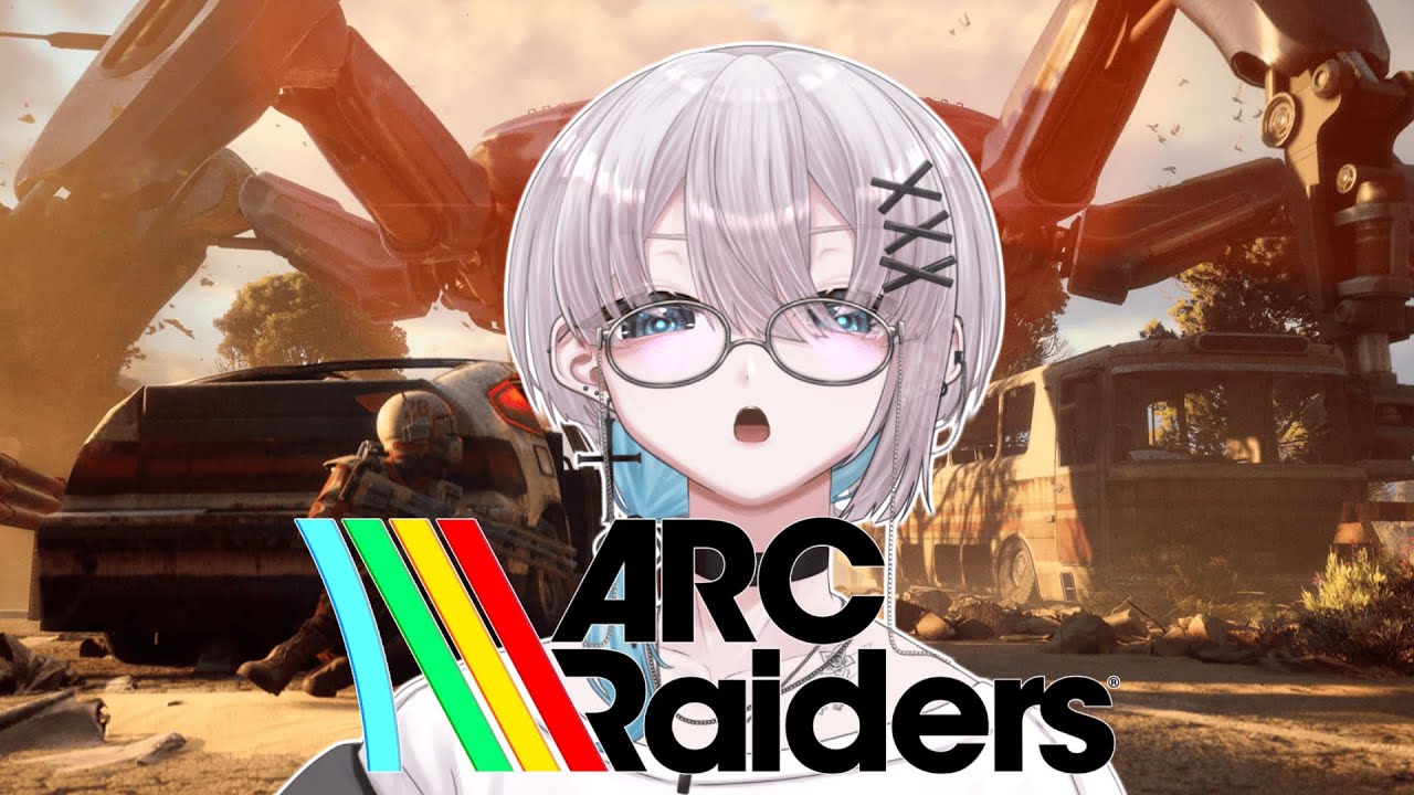 はじめての🔰🔰🔰arc Raiders【劫ノ音 Vtuber】 Youtube