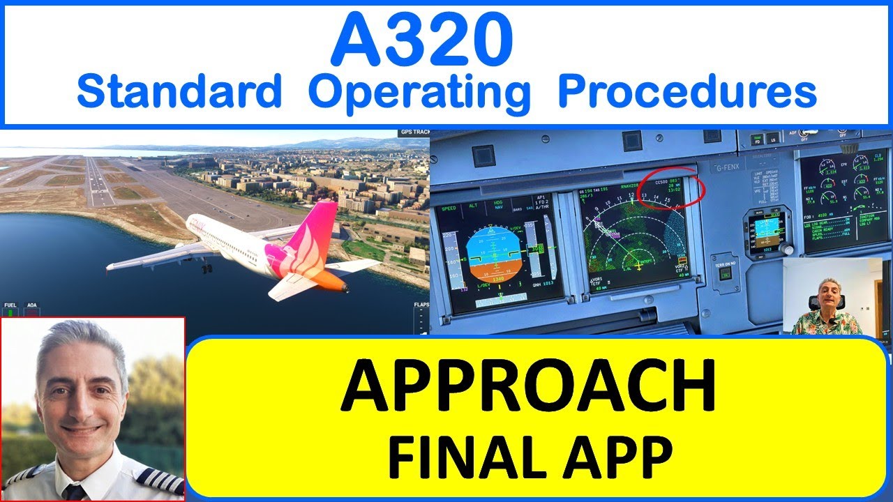A320 SOP: "FINAL APP Guidance, APPROACH" - Video 27 - YouTube