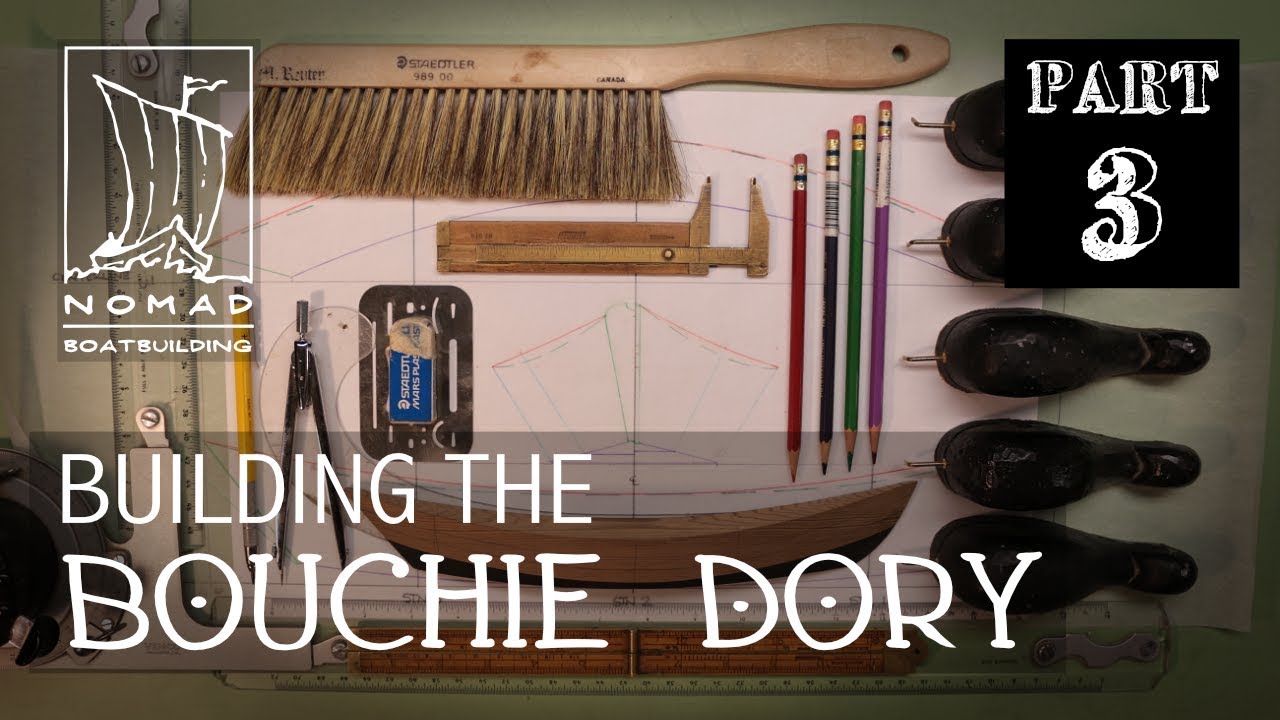 Building the Bouchie Dory Part 3 - Designing the dory part 3 - YouTube