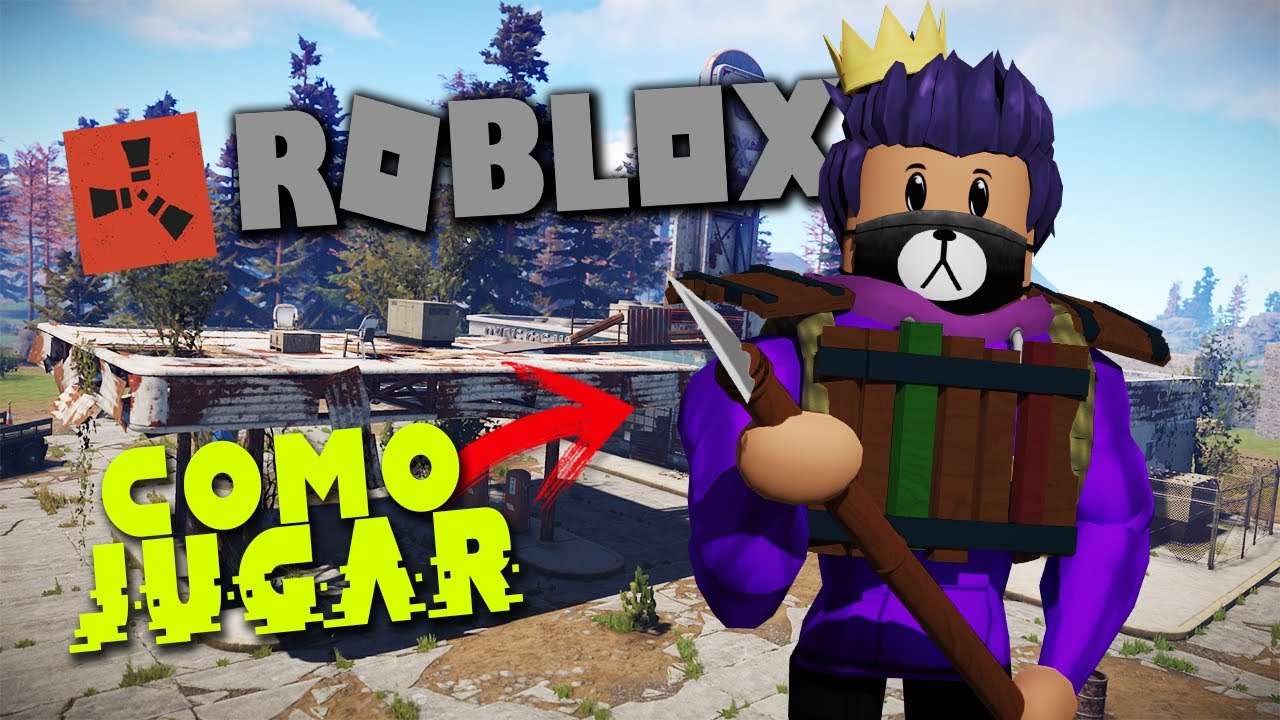Como jugar RUST en ROBLOX - YouTube