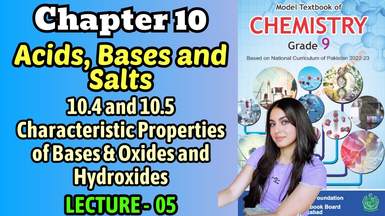 Chapter 10 Acids, Bases & Salts | Properties of Bases and Oxides ...