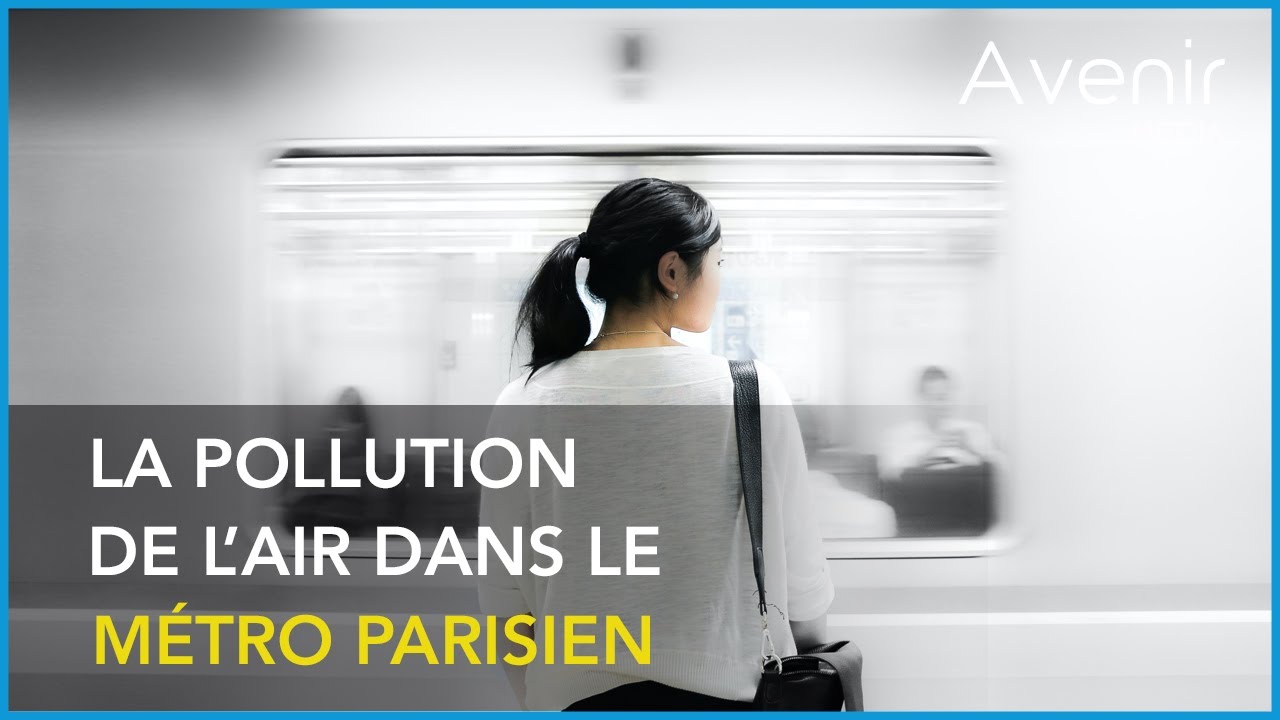 La pollution de l'air dans le métro parisien - YouTube