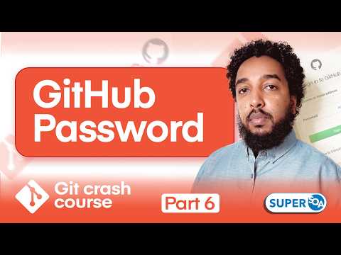 Git Crash Course - Part 6: GitHub Password, How To Create And Use Git Personal Access Token