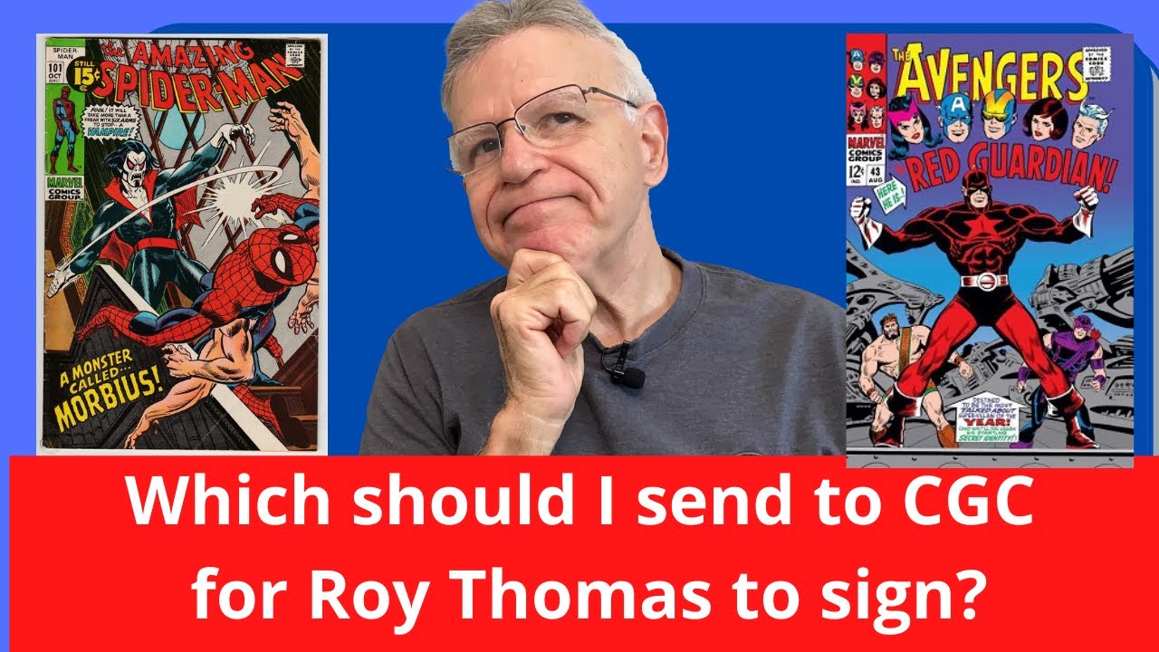 Roy Thomas CGC Signature Submission! - YouTube