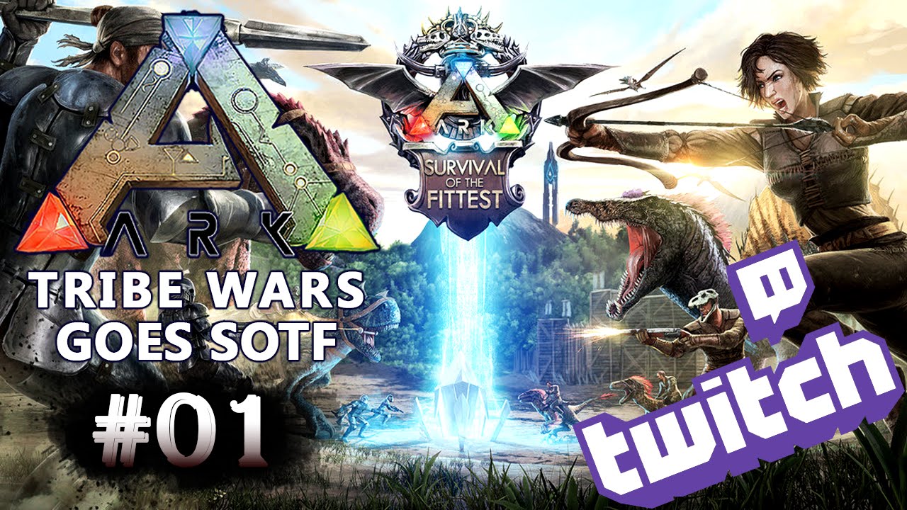ARK: TRIBE WARS GOES S.O.T.F. ★ #01 - Das 2. Special Event [Twitch ...