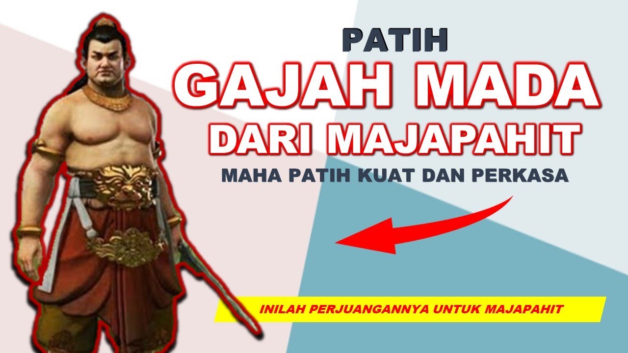 Mengenal Maha Patih Gajah Mada dari Majapahit - YouTube