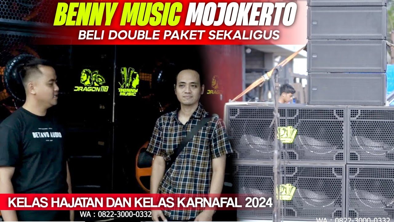 BENNY MUSIC MOJOKERTO PAKET 160 JUTA TANPA MIXER MANTAB BUAT HAJATAN SEKALIGUS NAMBAH KELAS ...