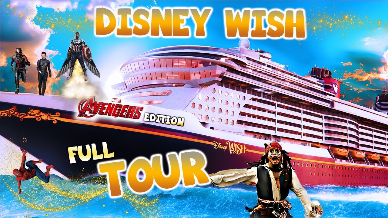 DISNEY WISH CRUISE FULL TOUR | MARVEL NIGHT - YouTube