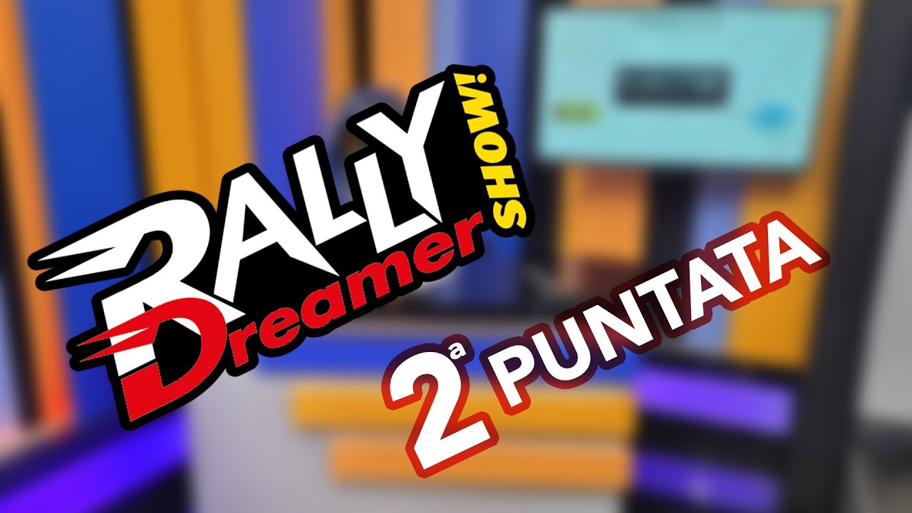 Rally Dreamer SHOW - Puntata 2 - YouTube