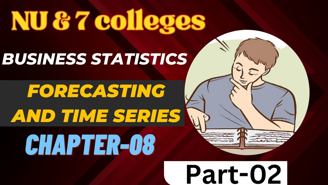 Forecasting And Time Series Analysis । Business Statistics । Chapter 8 3643