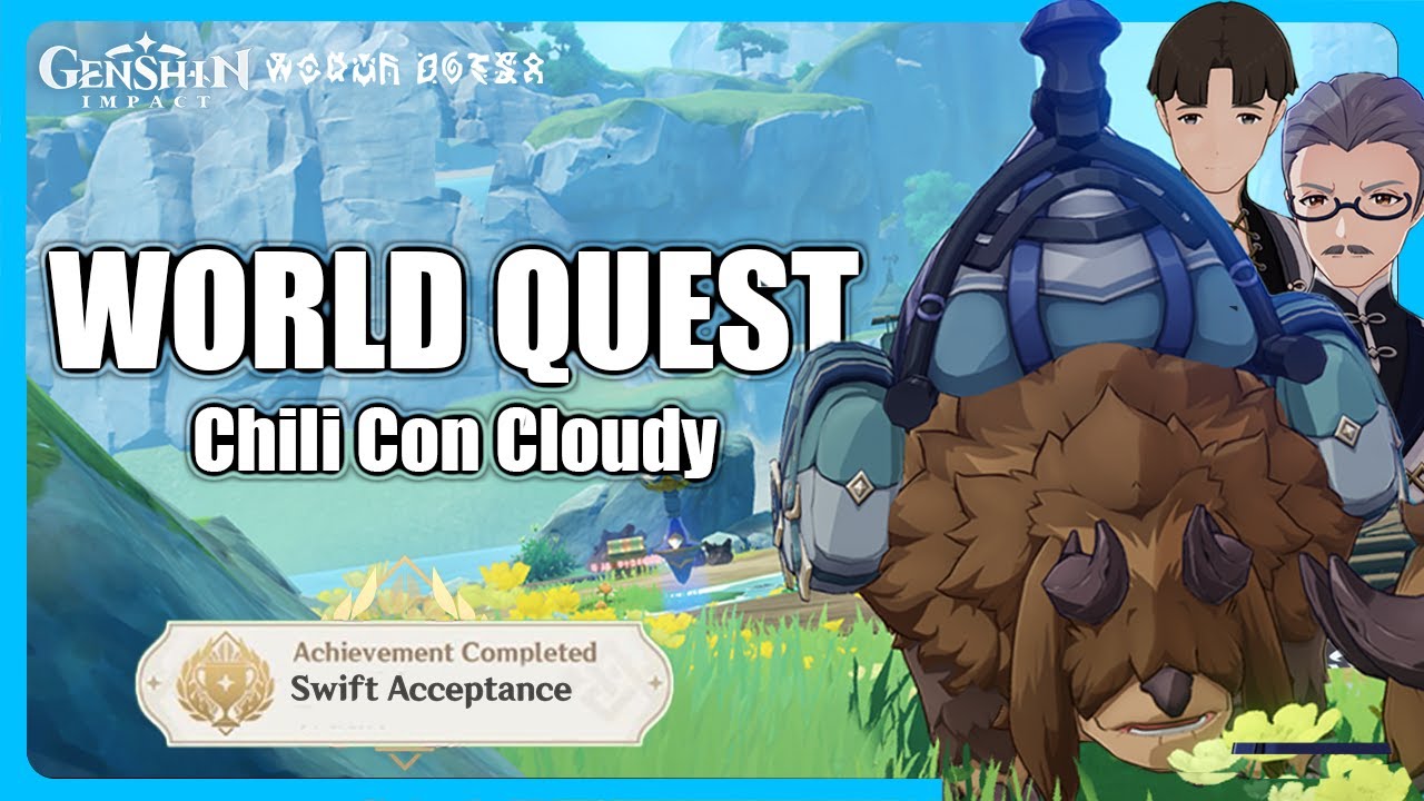 Chili Con Cloudy - Genshin Impact World Quest Story - YouTube