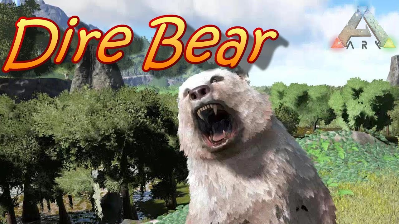 Ark Survival Evolved Level 112 Dire Bear kibble tame! - YouTube