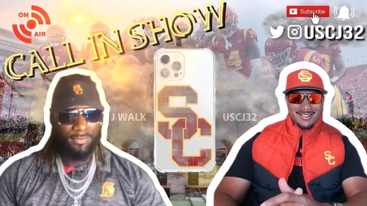 USC J & JOHN WALKER LIVE CALL-IN: THE REAL TALK ON USC FOOTBALL - YouTube
