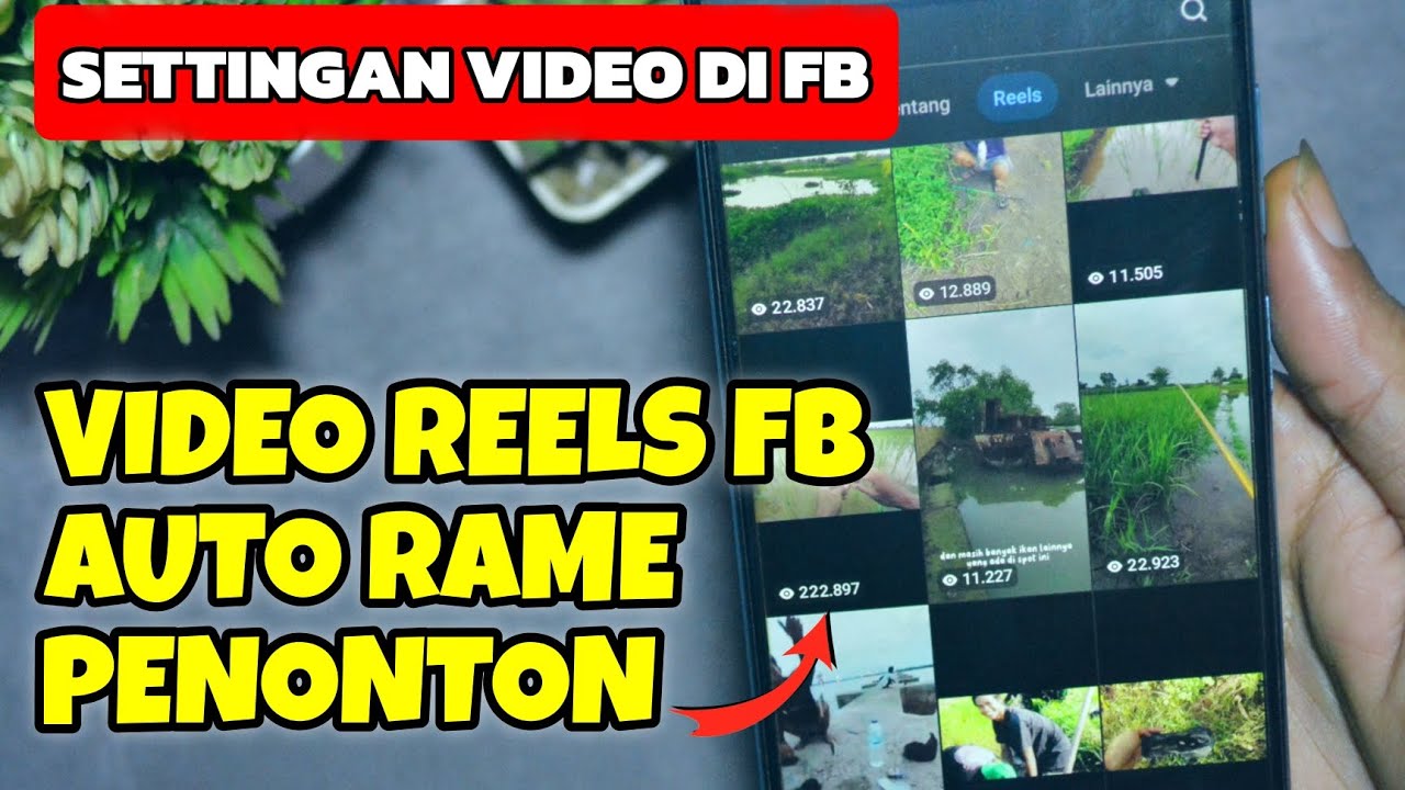 CARA SETTING VIDEO REELS FB AGAR BANYAK YANG NONTON - YouTube