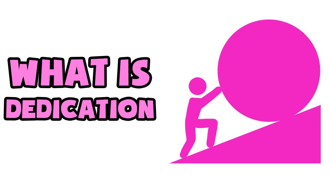 What Is Dedication Explained In 2 Min YouTube