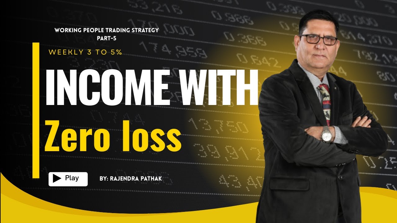 Working People Strategy | Part -5 | Weekly 3-5% Income | By Rajendra ...