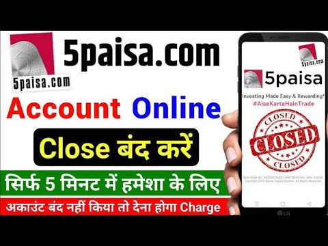 How To Close 5 paisa Account Online | 5 paisa demat account closing ...