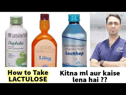 how to take LACTULOSE ? Adult Dose ? kitna ml lena hai ? LACTILOL ...