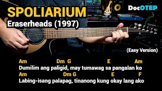 Spoliarium - Eraserheads (Easy Guitar Chords Tutorial with Lyrics) Chords - Chordify