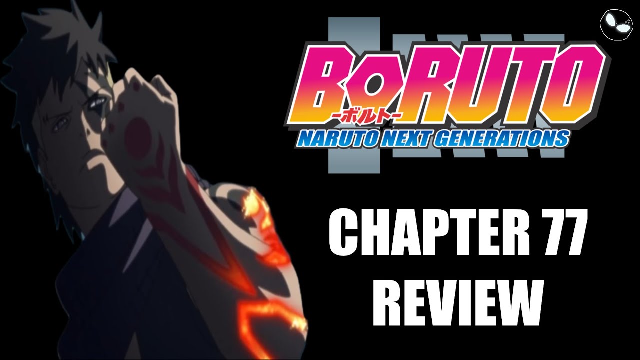 "KAWAKI'S BETRAYAL" | "GOODBYE NARUTO!!!" | Boruto Chapter 77 Review ...