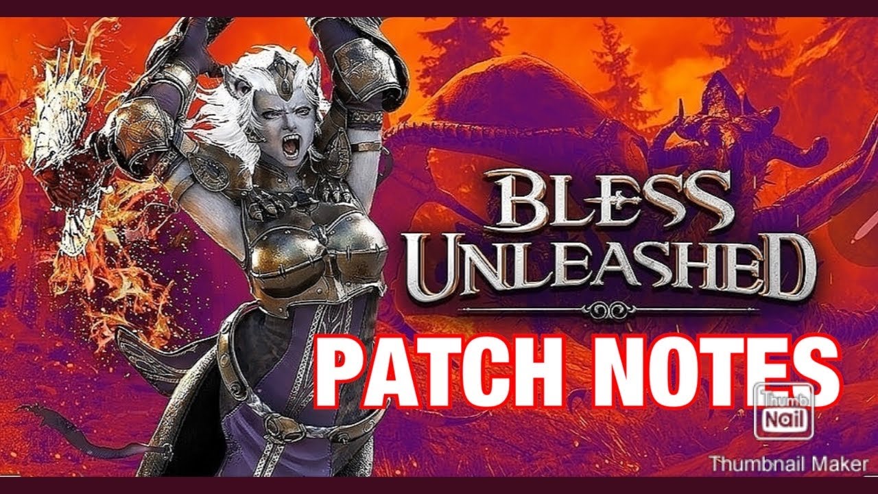 Blessed Unleashed Patch Notes - YouTube