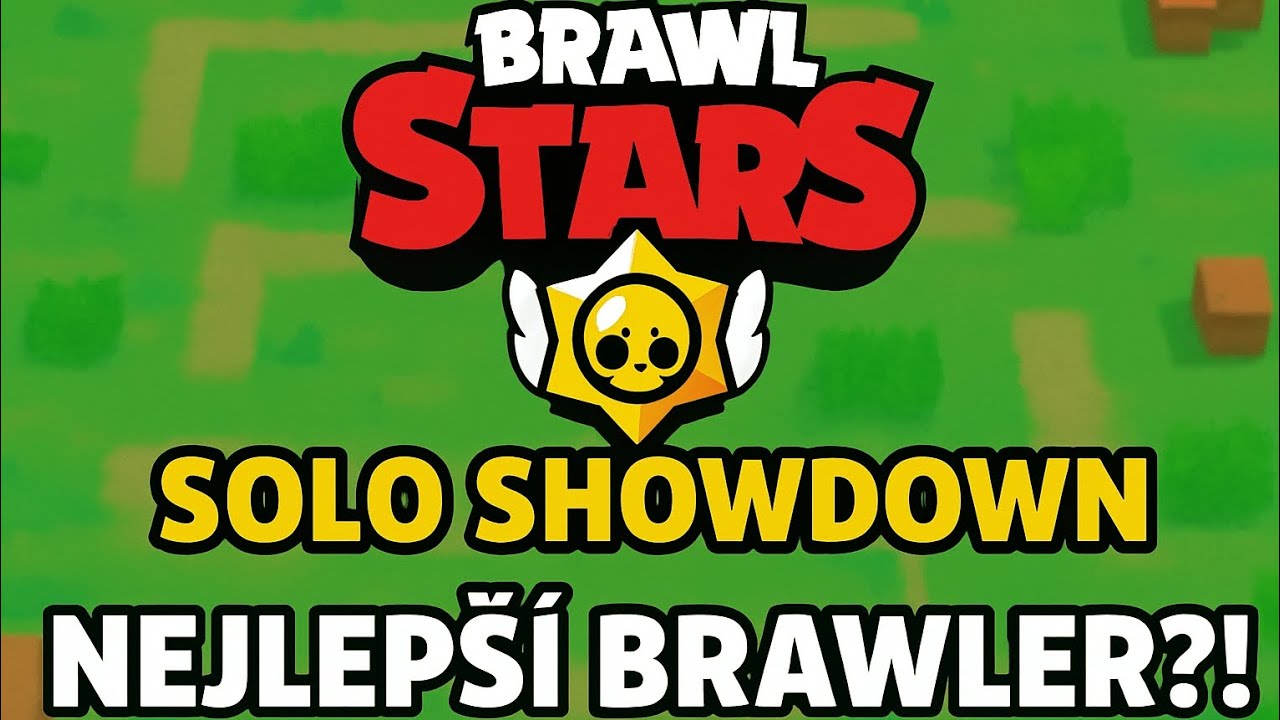 Tohle je ten Nejlepší brawler na Sóla?! - YouTube